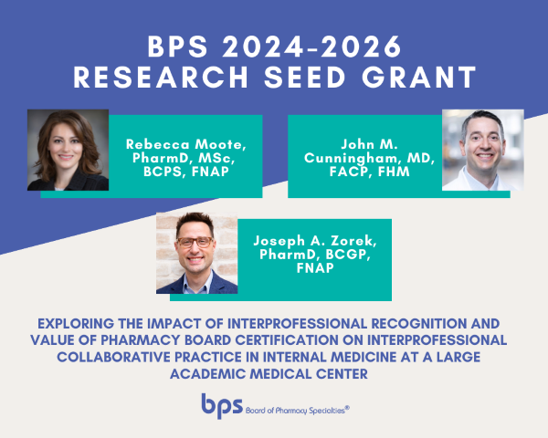 LINC Members Awarded 2024 Board of Pharmacy Specialties Research Seed ...